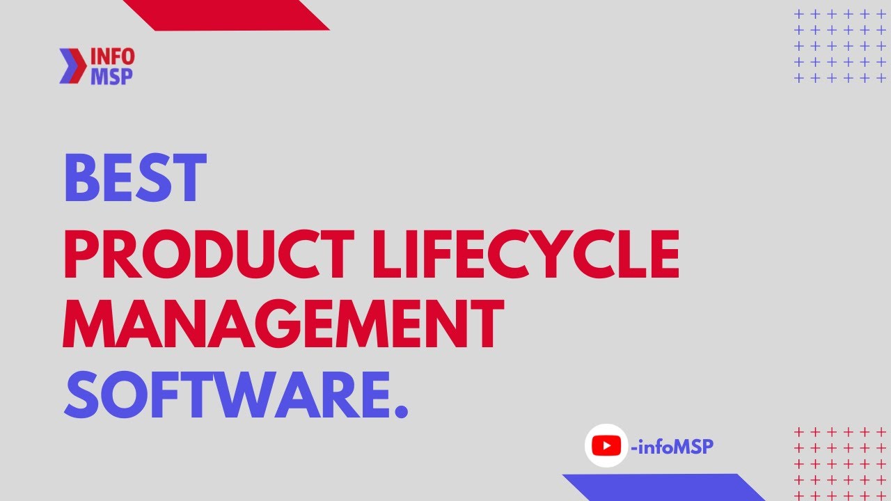 Know The 10 Best Product Lifecycle Management Software-infoMSP
