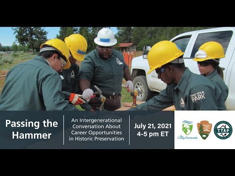 Passing the Hammer: A Conversation About Career Opportunities in Historic Preservation