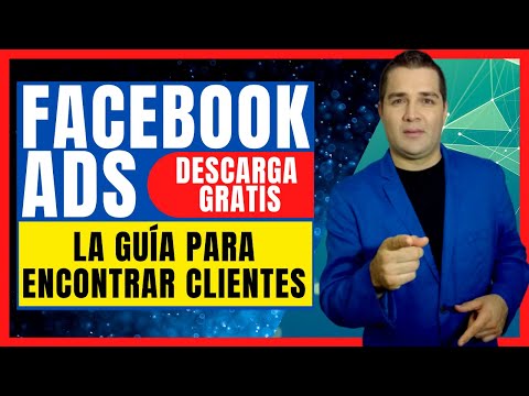 📢Curso Express facebook ads - FACEBOOK ADS 2021 - DESCARGA GRATIS la Guía para encontrar CLIENTES 👇🏻