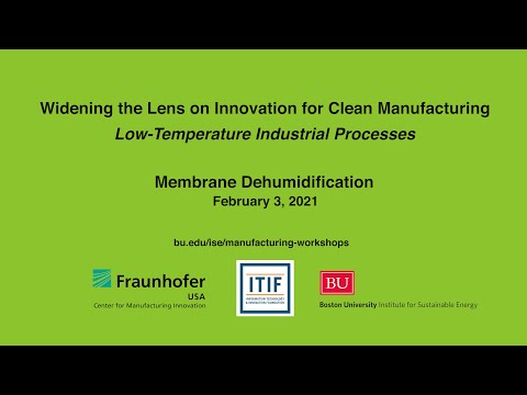 Innovation for Clean Manufacturing: Membrane Dehumidification