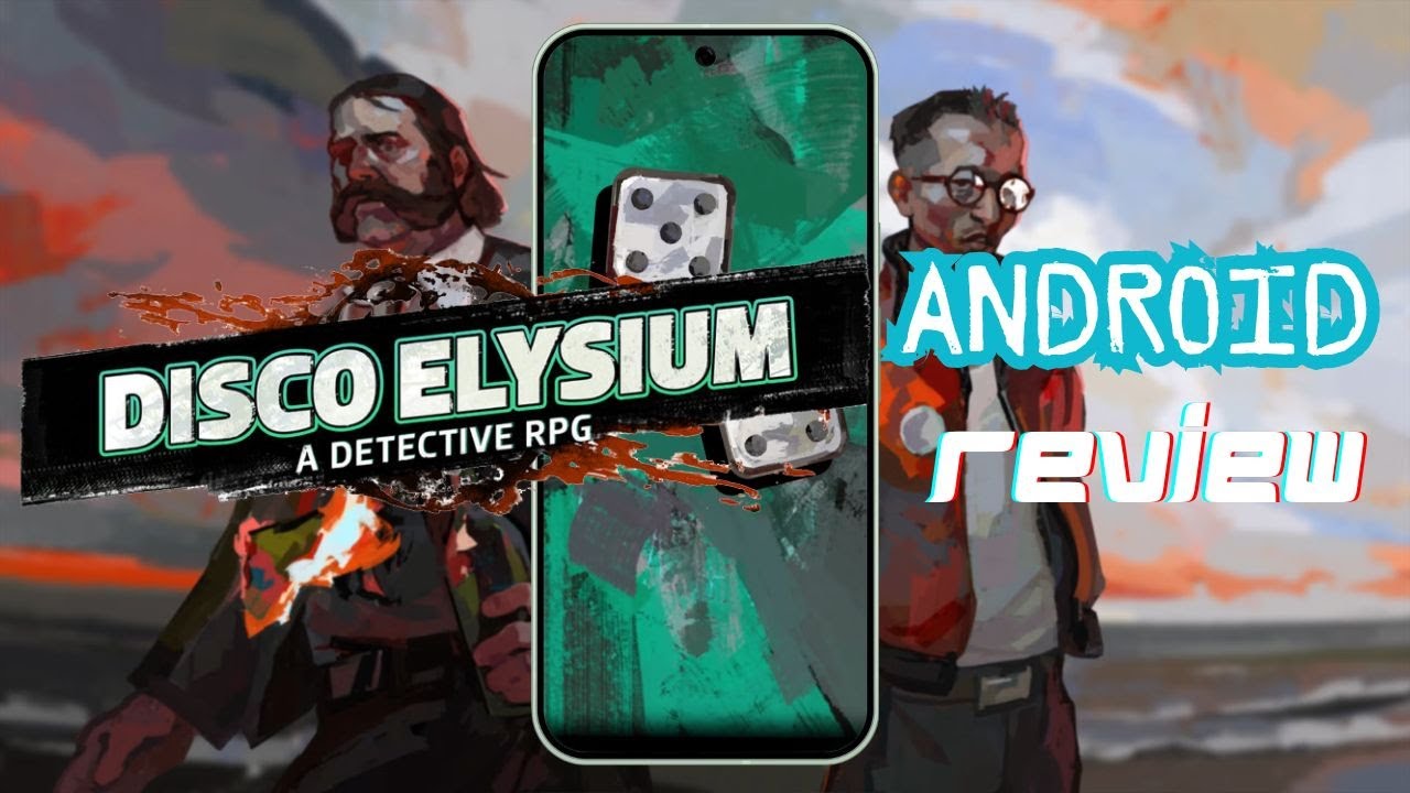 Disco Elysium Android Review