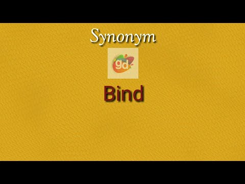Bind Synonym with Meaning||Googul Dictionary||