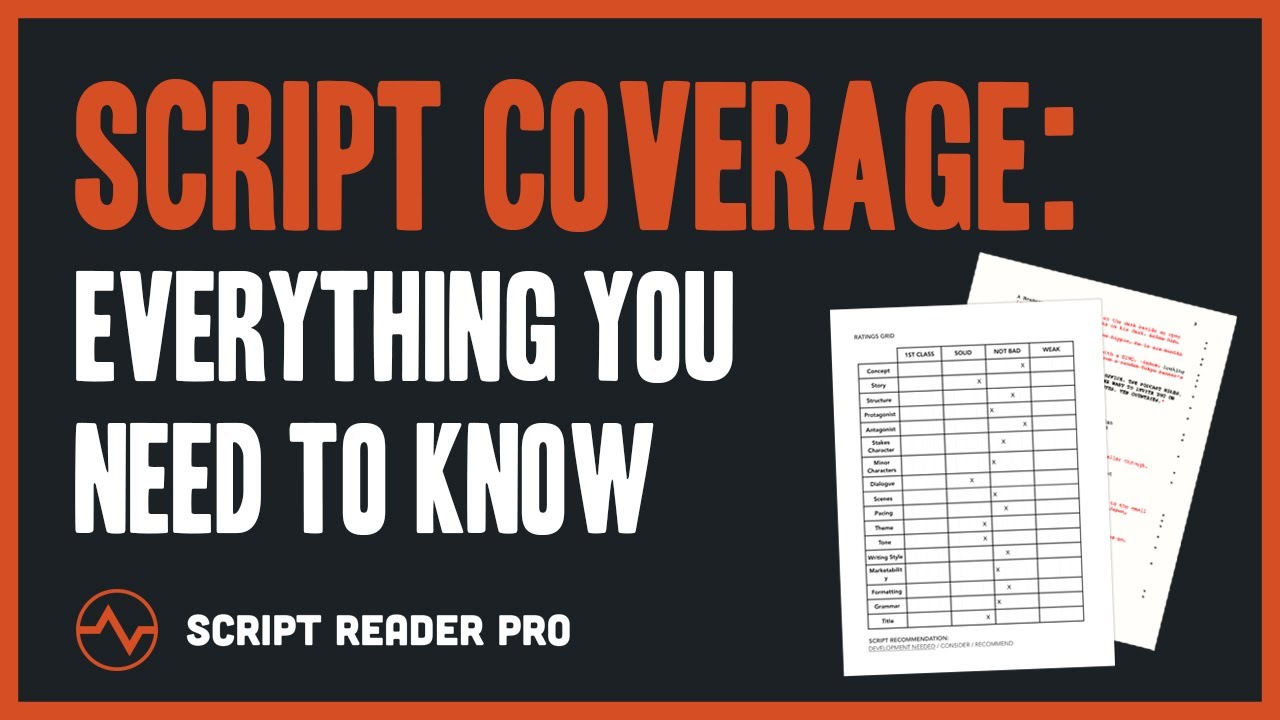Script Coverage: What It Is and How to Navigate It as a Screenwriter | Script Reader Pro