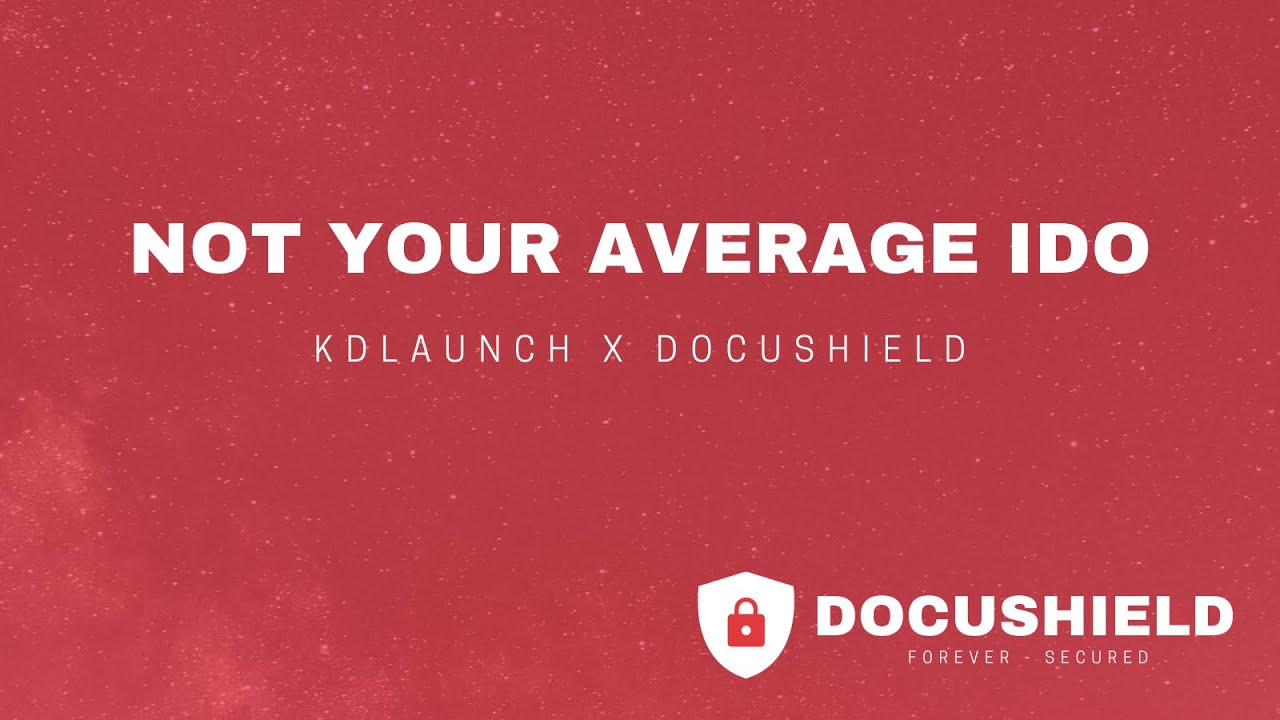 Docushield Webinar - Not Your Average IDO