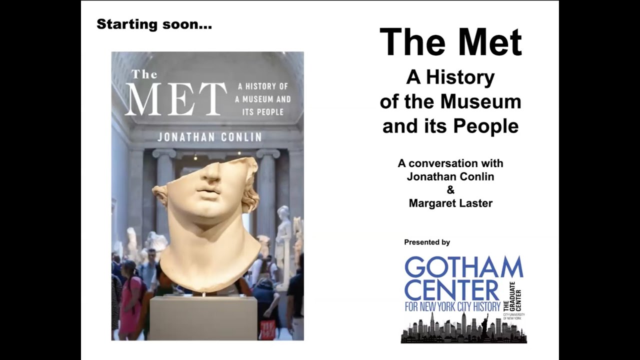 The Met: A History of the Museum and Its People