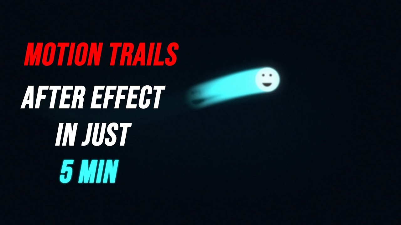 Create a Smooth Motion Trail Effect In Just 5 Min | After Effects Tutorial