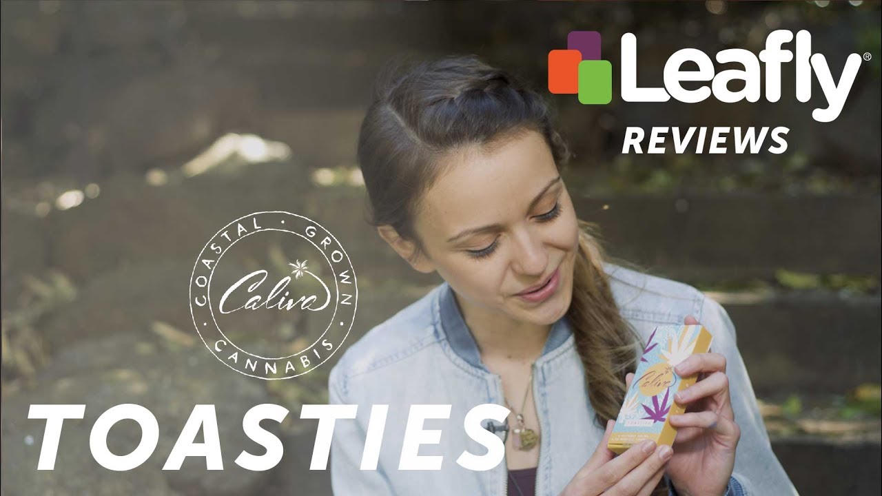 Toasties by Caliva – Leafly Reviews