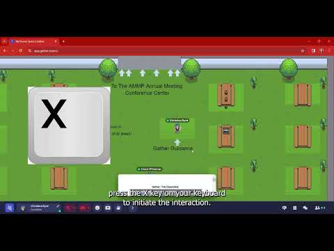 AMMP 2024 GatherTown Guidance Video