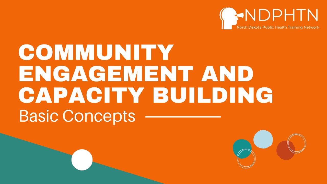 (L005) Community Engagement and Capacity Building - Basic Concepts