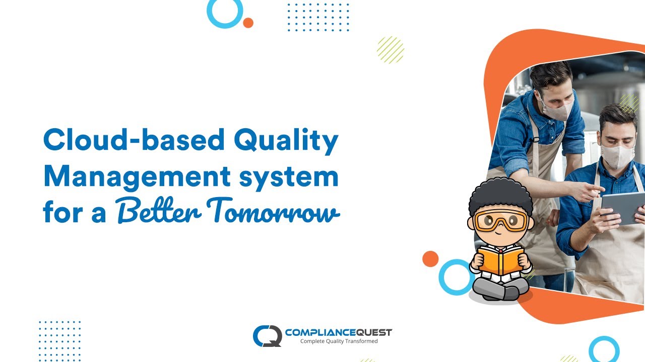 ComplianceQuest QMS | A Better Tomorrow