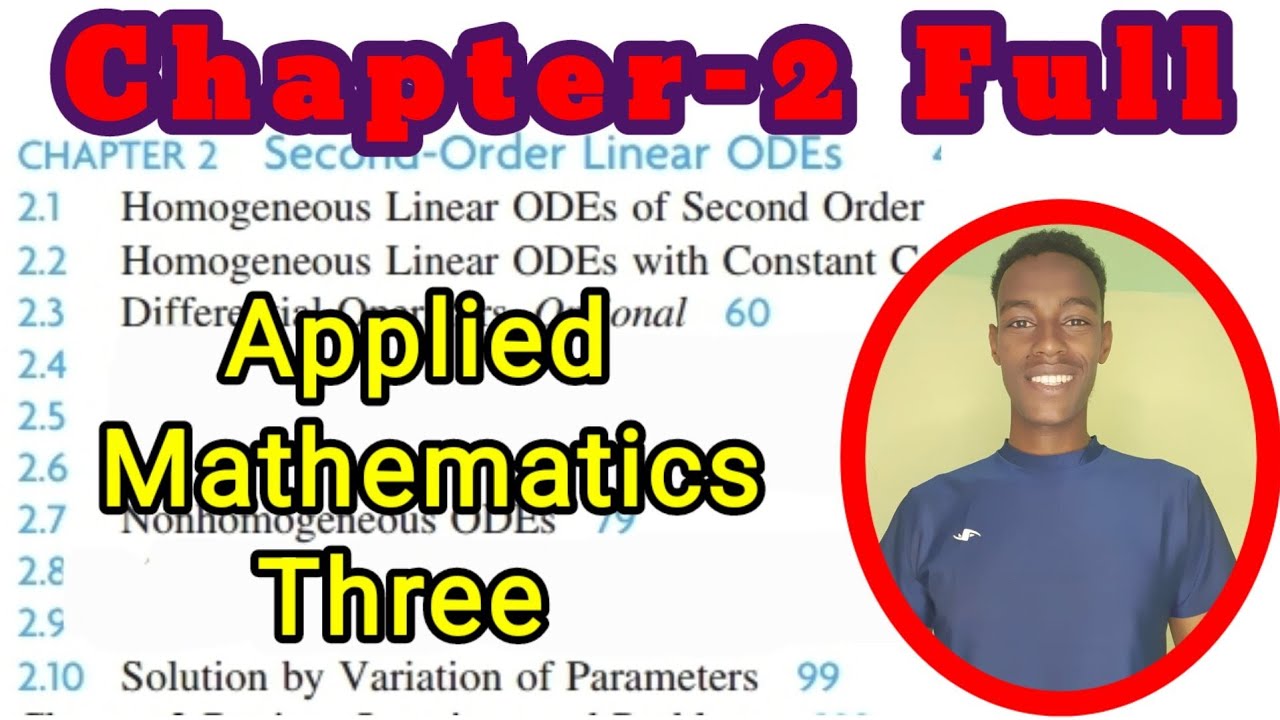 Second-Order Linear ODEs ; Applied Mathematics Three; chapter 2 ;February 3, 2023