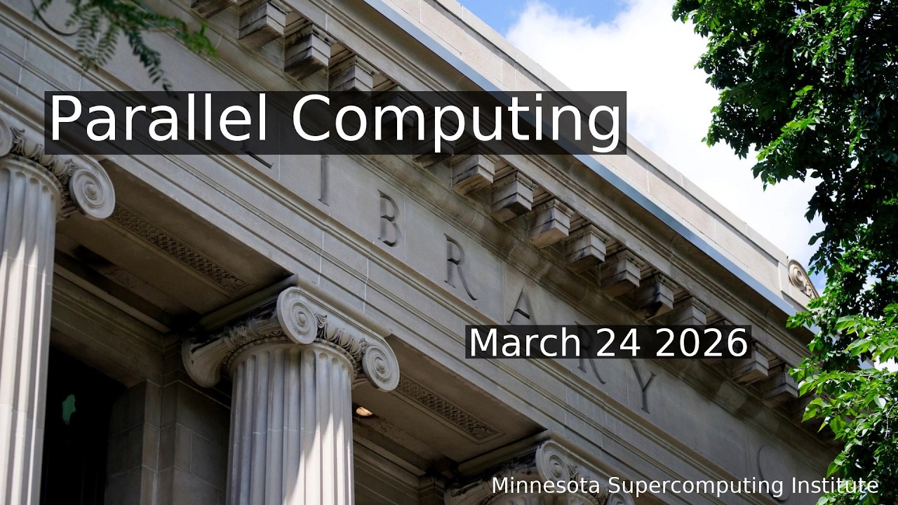 Parallel Computing at MSI | Minnesota Supercomputing Institute | UMN