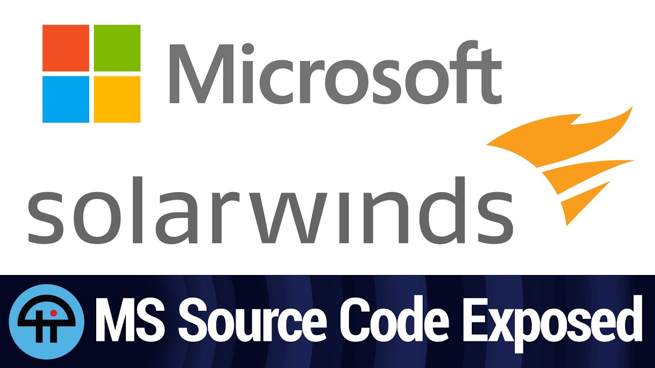 SolarWinds Hackers Accessed Microsoft Source Code