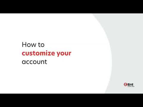 Customize Your Banking Experience with Ent Credit Union | Tutorial