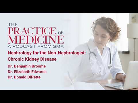 Nephrology for the Non-Nephrologist: Chronic Kidney Disease