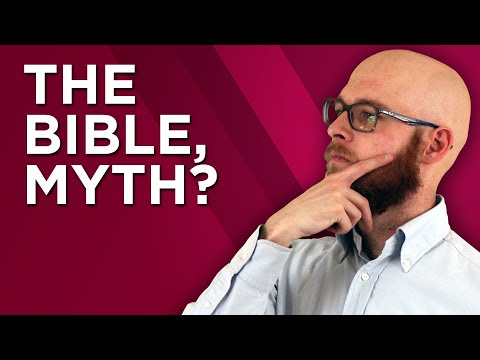 What is a Myth? Is the Bible a Myth?