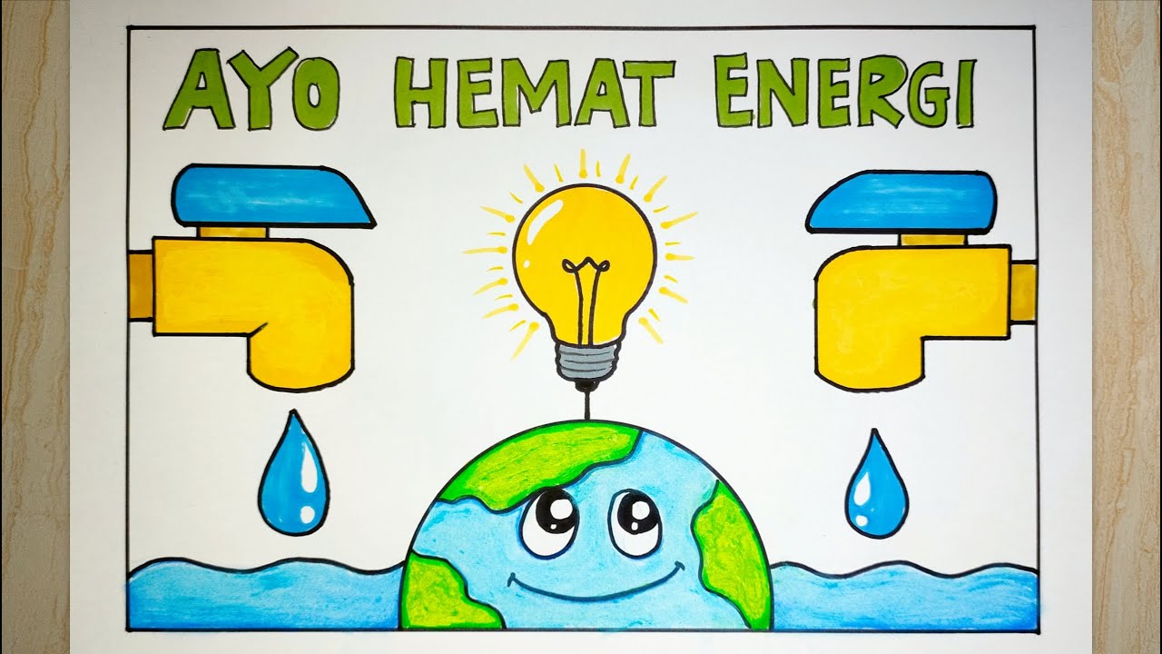 Gambar poster hemat energi listrik yang mudah digambar - Poster hemat energi 