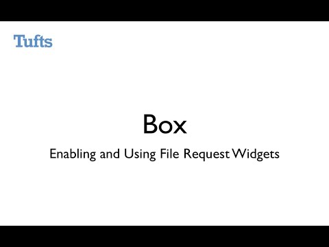 Box: File Request Widgets