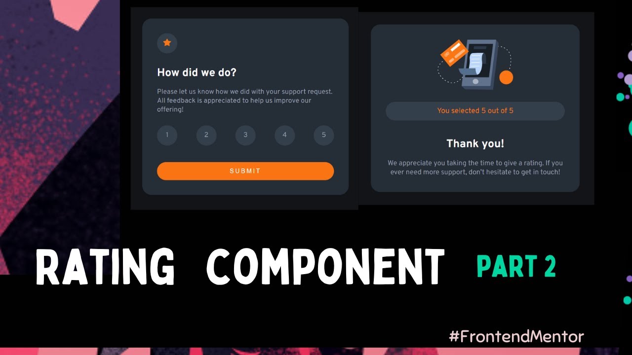 ASMR coding - PART 2 Interactive Rating Component | HTML | CSS | JavaScript | Frontend Mentor