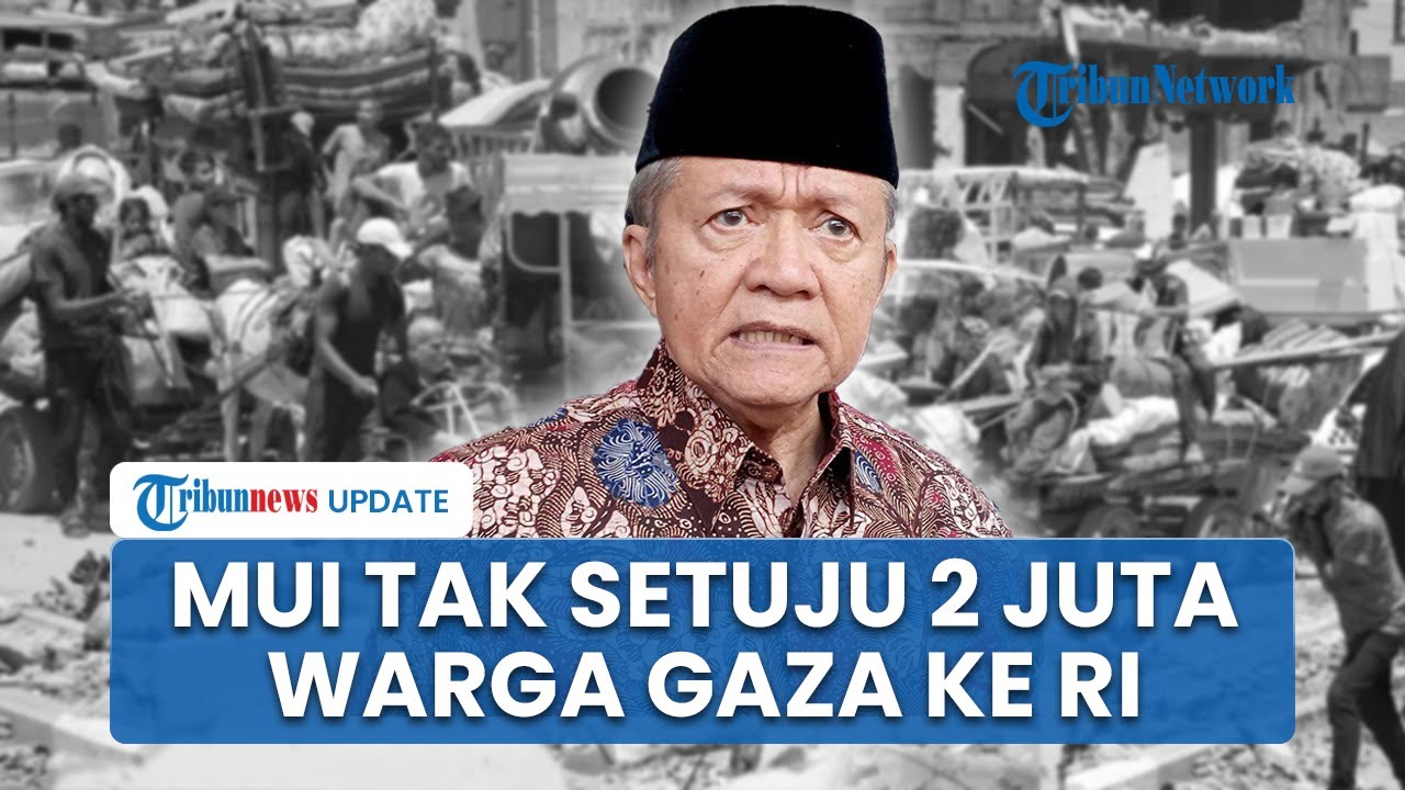 MUI Cium Bau Anyir soal Rencana Donald Trump Relokasi 2 Juta Warga Gaza ...
