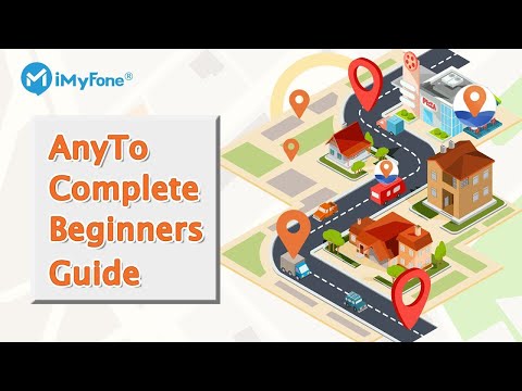 iMyFone AnyTo Complete Beginners Guide (Change Location to Anywhere for iPhone and iPad)
