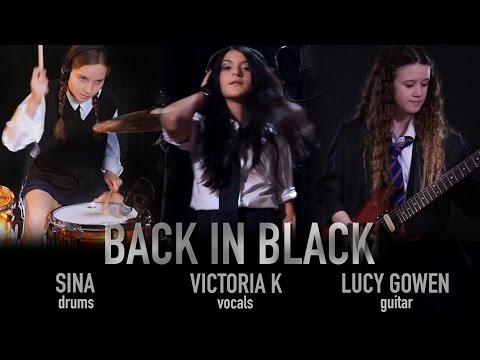 AC/DC’s “Back In Black” cover from Teen Rock-Band ft. Victoria K, Lucy ...