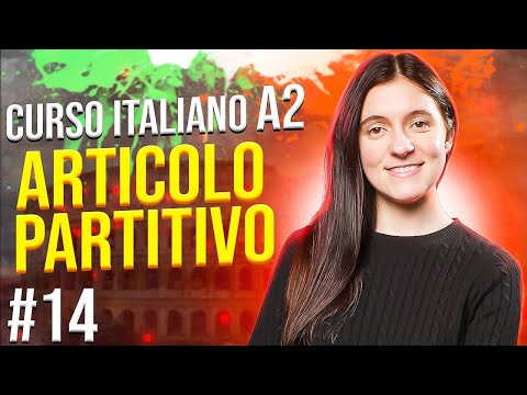 L'articolo partitivo en italiano explicado en español y de forma fácil