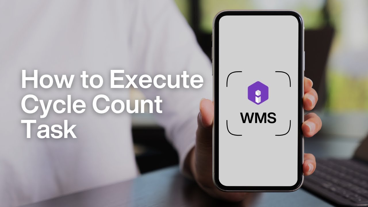 Item WMS - App: Inventory - How to Execute Cycle Count Task