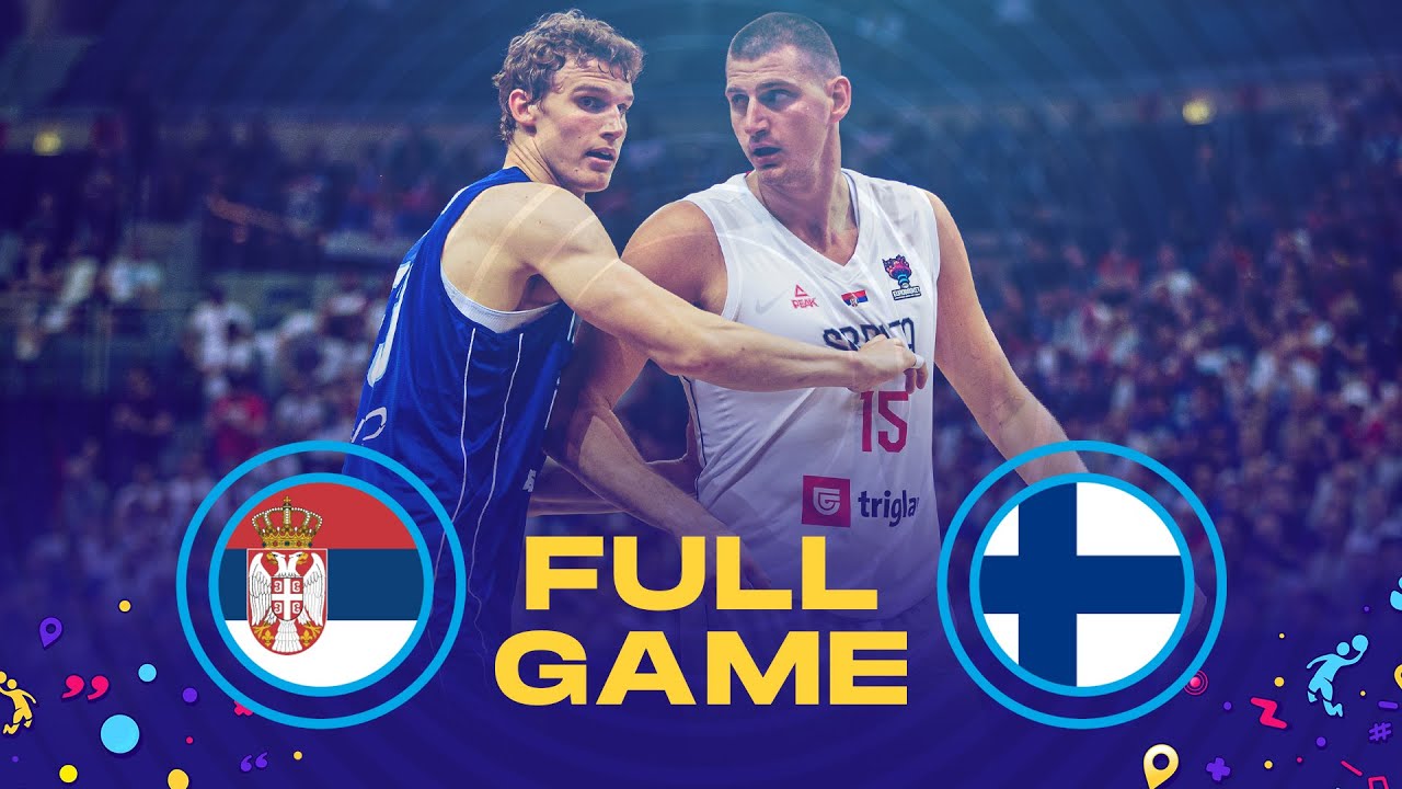 Serbia (SRB) vs Finland (FIN) - Group Phase (GP) - FIBA EuroBasket 2022 ...