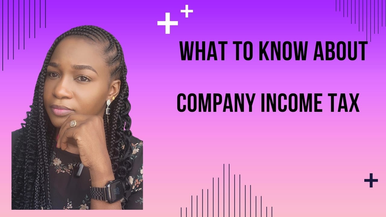 What To Know About Company Income Tax