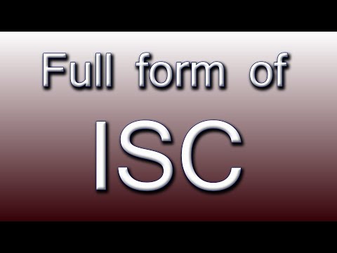 Full form of ISC