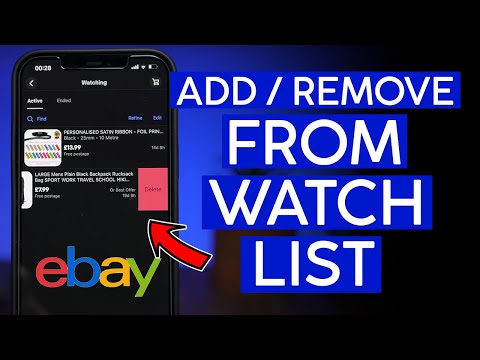 How to Add and Delete Items from Ebay Watch List 2022