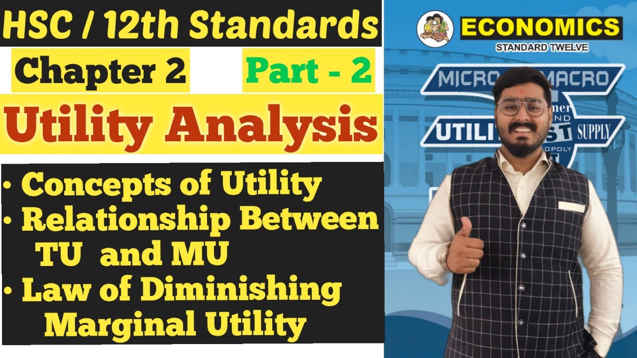Understanding Utility Analysis: Total Utility and Marginal Utility ...