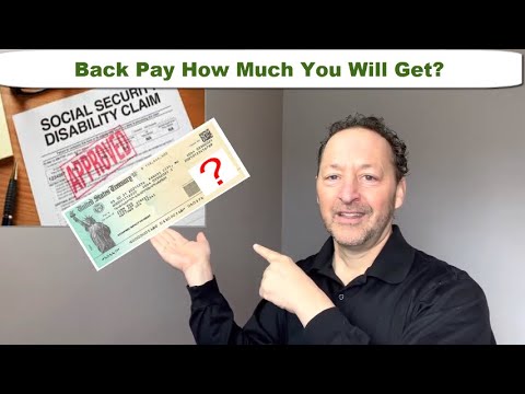 2 Types Of Social Security Disability Back Pay And How To Get All Of Yours