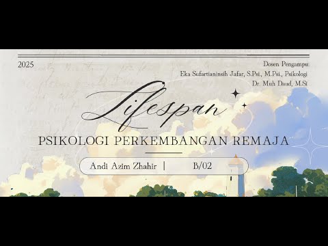 Psikologi Perkembangan Remaja: LifeSpan | FPsi UNM