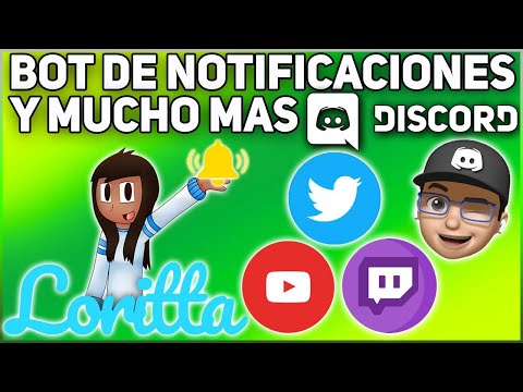 Loritta: Bot De Notificaciones Youtube,Twitch,Twitter, Mucho Mas