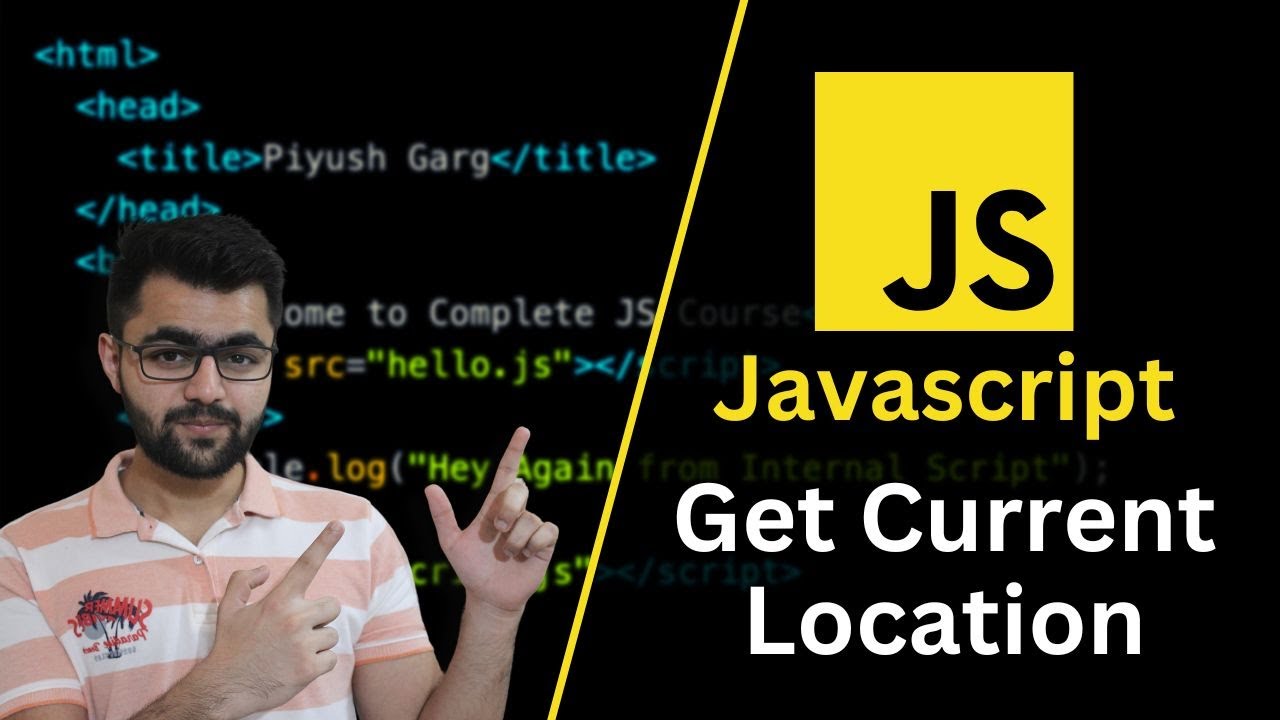 Getting Current Location in Javascript