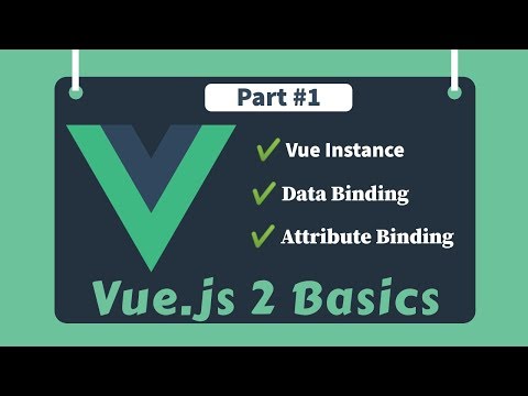 #1 - Vue instance, Data Binding, Attribute Binding | Vue 2 Basics Beginner tutorials
