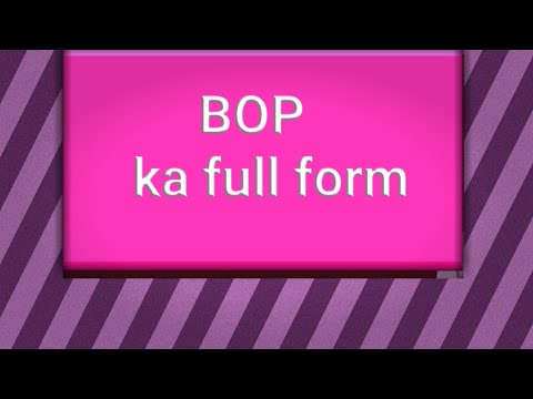 bop ka full form