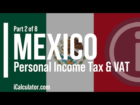 Mexico Tax: Personal Income Tax & VAT