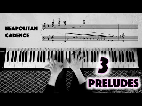 3 Preludes from "How to Improvise / Compose a Prelude From Scratch"