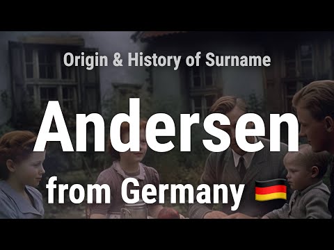 Andersen from Germany ๐ฉ๐ช - Meaning, Origin, History & Migration Routes of Surname