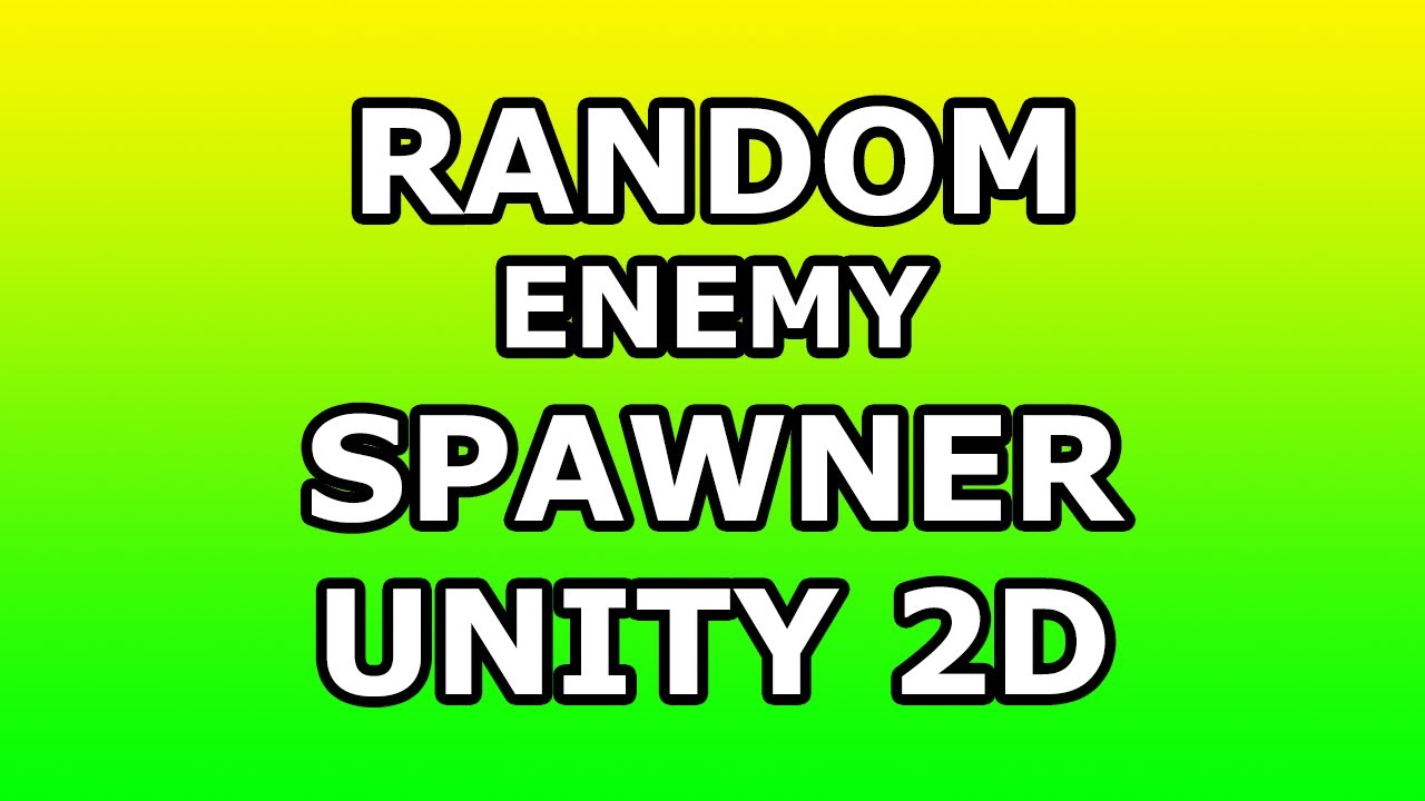 Random Enemy Spawner - Unity 2D Tutorial (NEW)