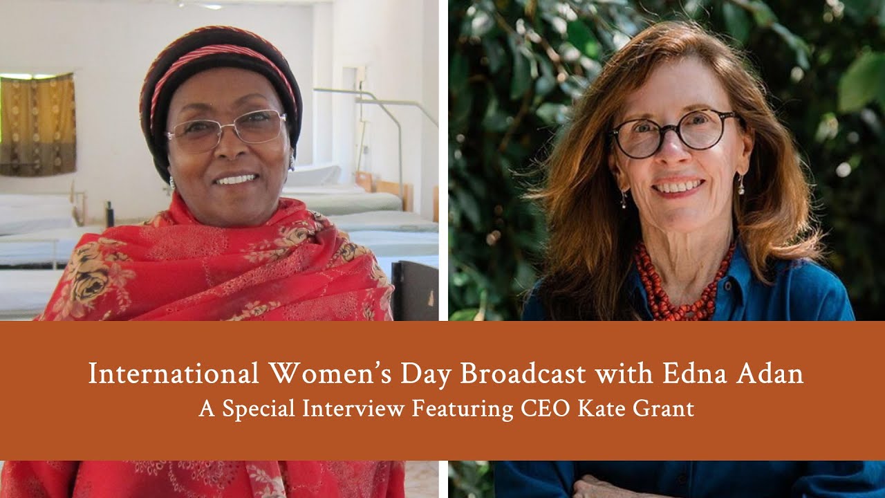 International Women's Day Broadcast with Edna Adan, Legendary ...