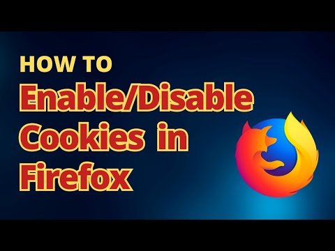 How To Enable Cookies in Mozilla Firefox
