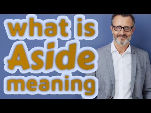 Aside | Meaning of aside