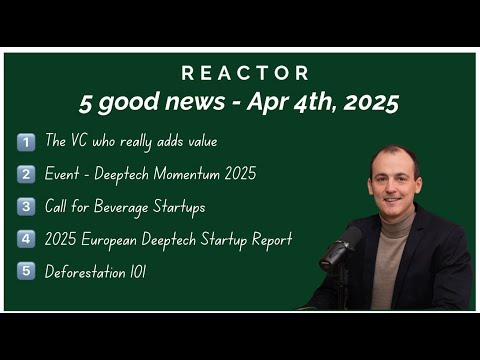 List of investors who really help startups, Berlin Deeptech event and deforestation 101
