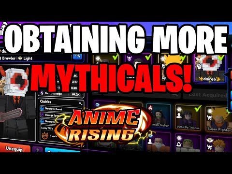 How to Obtain More Mythicals in Anime Rising!