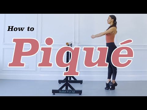 How to Piqué Ballet Basics Tutorial | Ballet For All Tutorial 2021