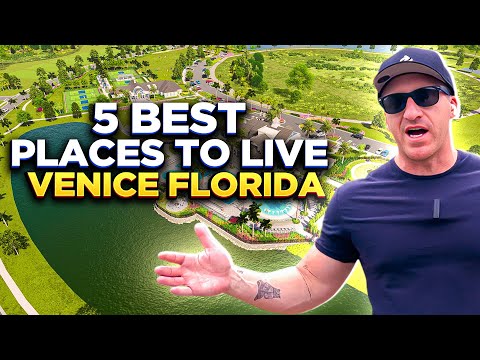 Top 5 BEST PLACES TO LIVE In Venice Florida (2025 latest & greatest)!!!
